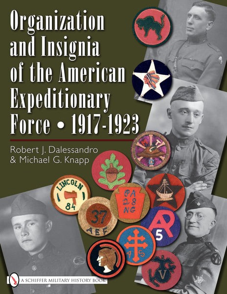 Organization and Insignia of the American Expeditionary Force – REDFeather