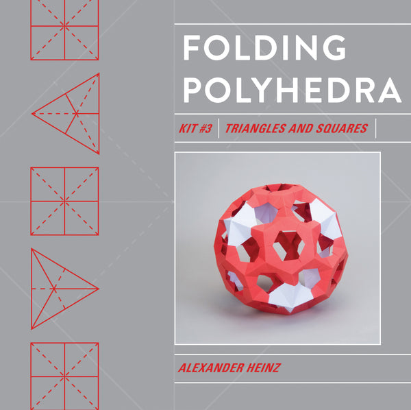 Folding Polyhedra Kit 3 – REDFeather