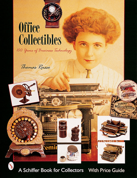 Office Collectibles: 100 Years of Business Technology – REDFeather
